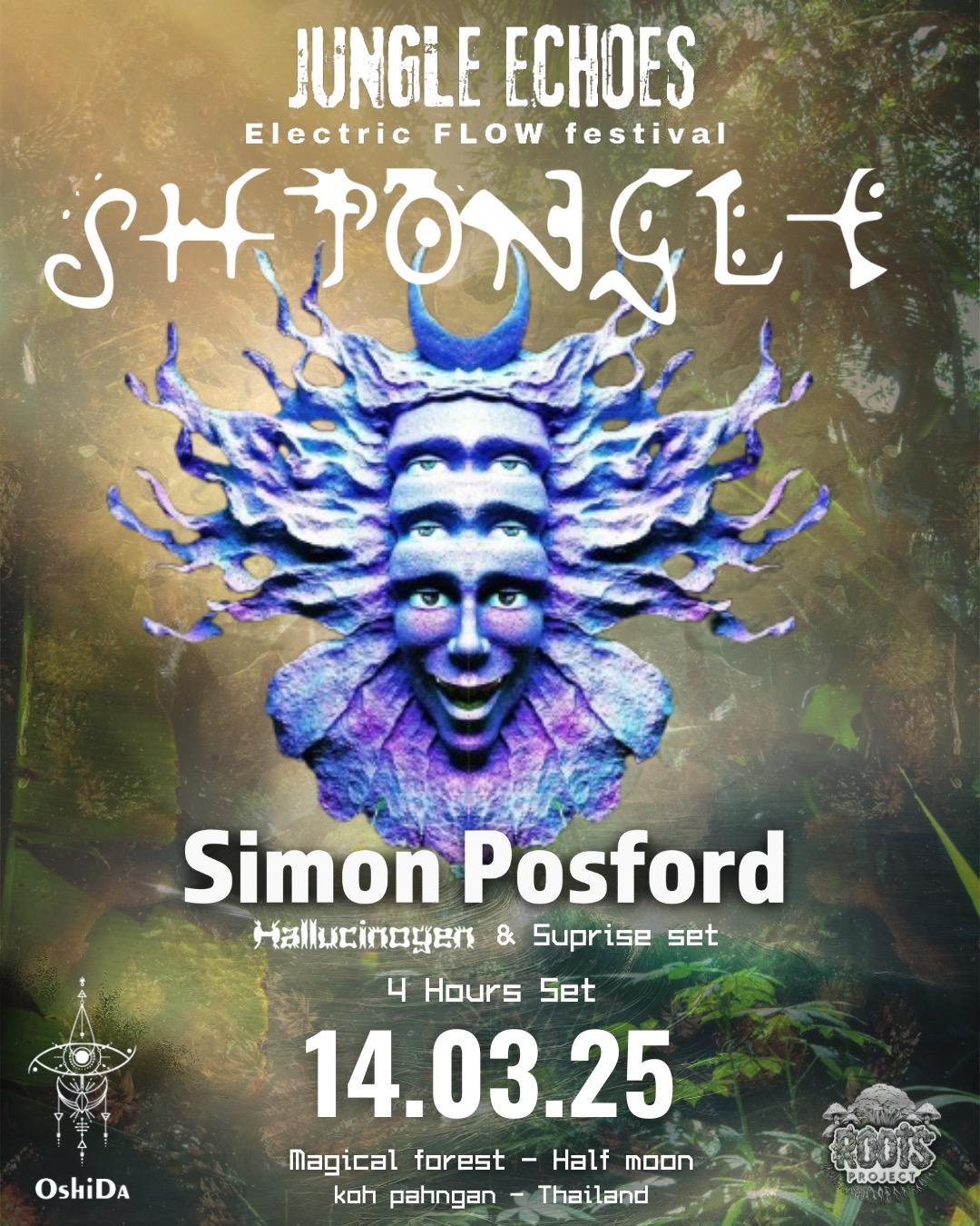 Jungle Echoes Festival X Roots Project Presents: SHPONGLE - BY SIMON ...